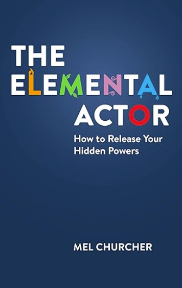 Books By Mel Churcher Acting and Voice Coach